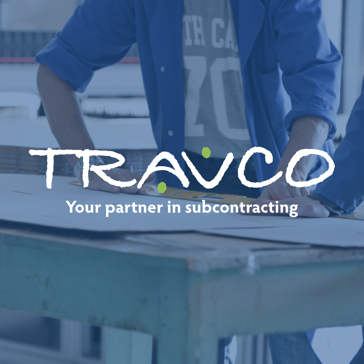 Travco votre partenaire en matière de sous-traitance | TRAVCO asbl